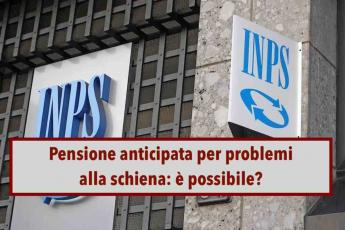 Pensione anticipata per problemi alla schiena, è possibile? Facciamo ...
